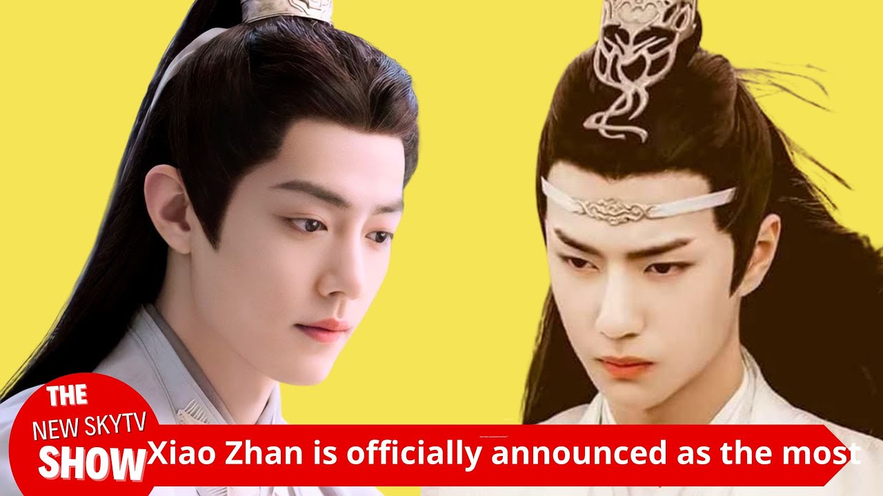 Xiao Zhan is officially shortlisted for the most handsome man in ...