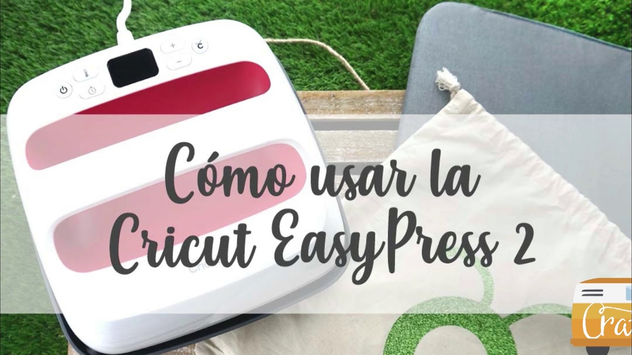 Cómo usar la Cricut EasyPress 2 en español - YouTube