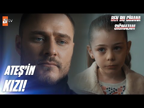 Ateş, kızıyla ilk kez karşı karşıya! - Ben Bu Cihana Sığmazam 47. Bölüm