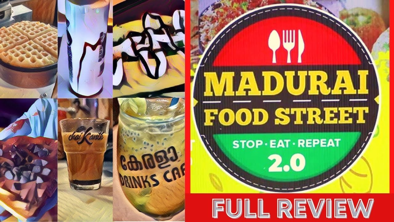 Madurai Food Street 2.0 Full Guide| Street Foods | Must Try Street Food ...
