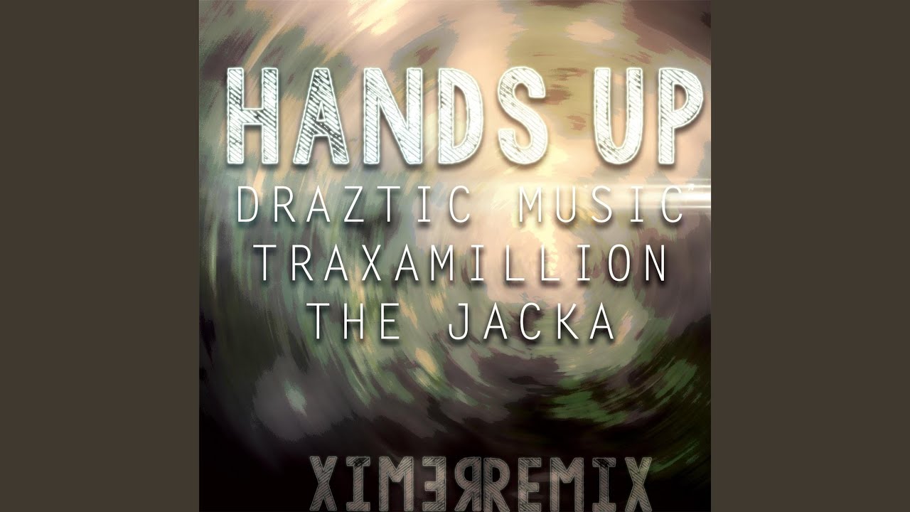 Hands Up (Remix) - YouTube Music