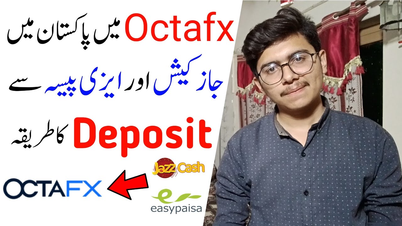 how to deposit money in Octafx in Pakistan - Octafx deposit in Pakistan ...