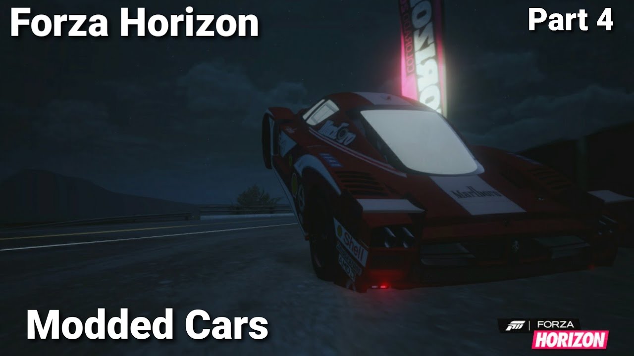 Forza Horizon: Modded Cars Compilation (Part 4) - YouTube