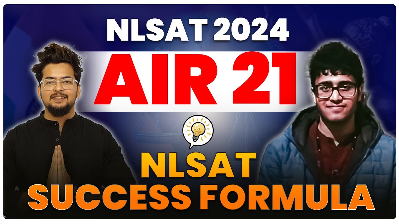 NLSAT 2024 Topper's Talk, Aditya 'AIR 21' - How to prepare for NLSAT ...