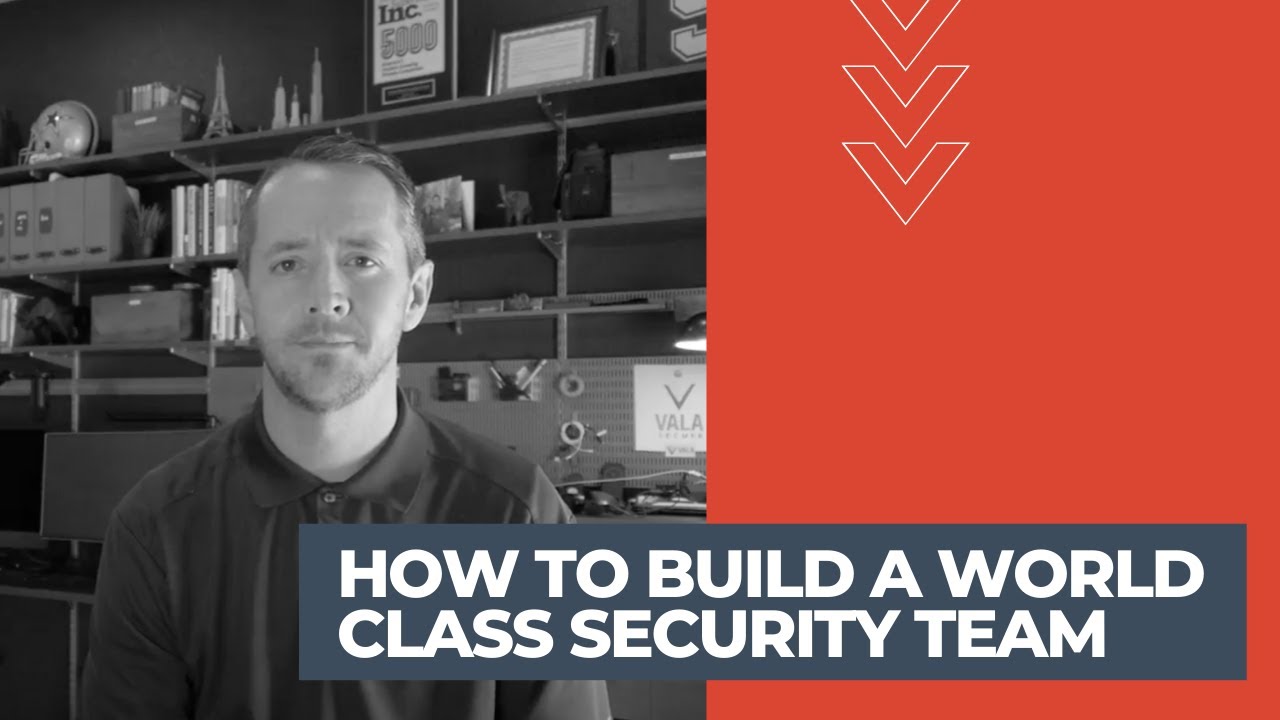 How to Build a World Class Security Team - YouTube