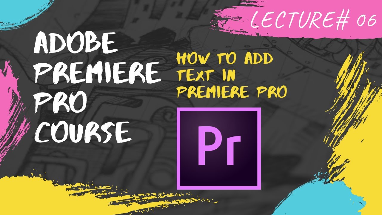 How To Add Text In Premiere Pro YouTube how-to-add-text-in-premiere-pro-youtube