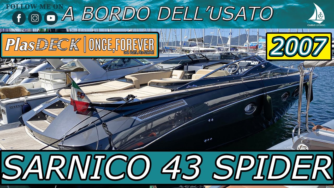 A bordo di Sarnico 43 spider | USATO 2007 - YouTube