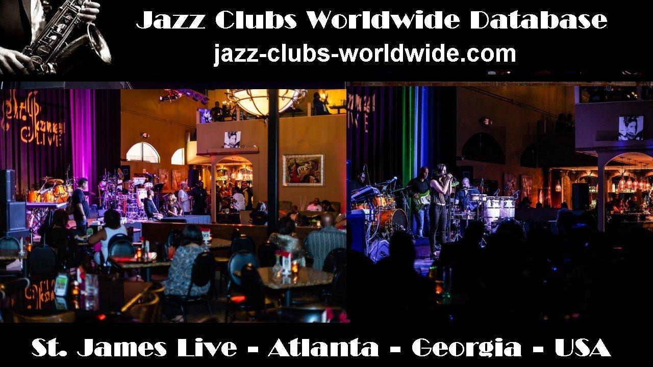 St.James Live, Atlanta, Georgia, USA - YouTube