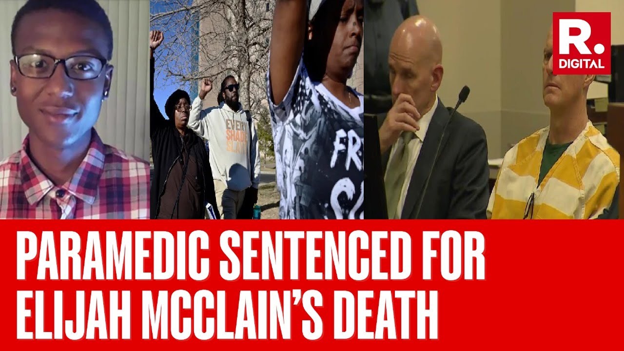 Paramedic Gets Sentenced To Jail For 5 Years For Elijah McClain’s Death ...