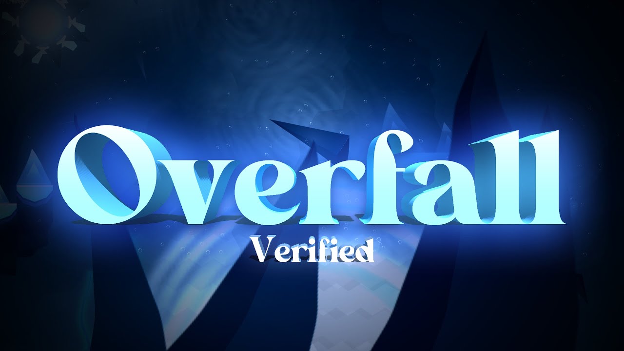[VERIFIED] Overfall 100% // InfoS and YeldA - YouTube