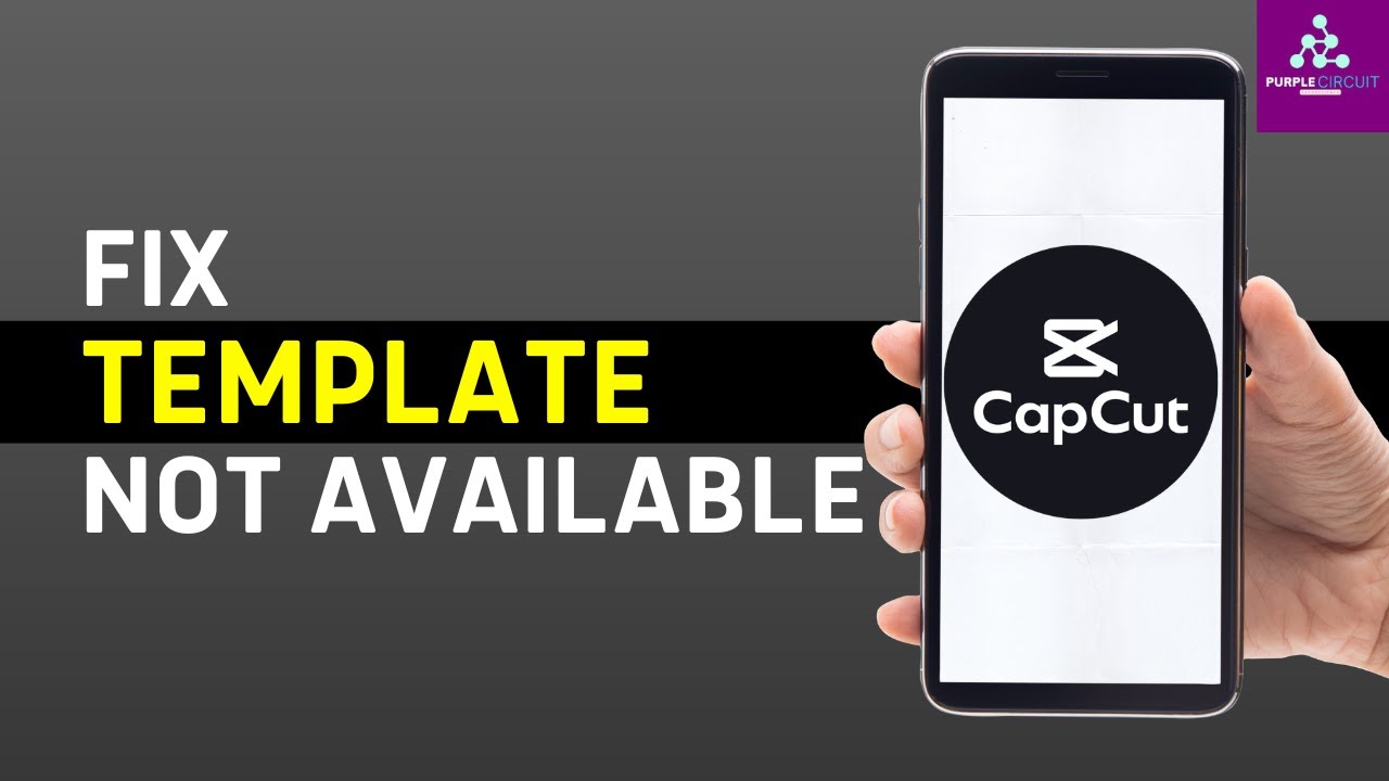How To Fix “This Template Isn’t Available. Try Another One - CapCut ...