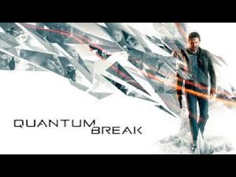 lets play Quantum break - YouTube