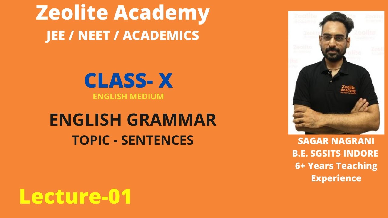 ENGLISH GRAMMAR CLASS X LECTURE 01 (TYPES OF SENTENCES ) - YouTube