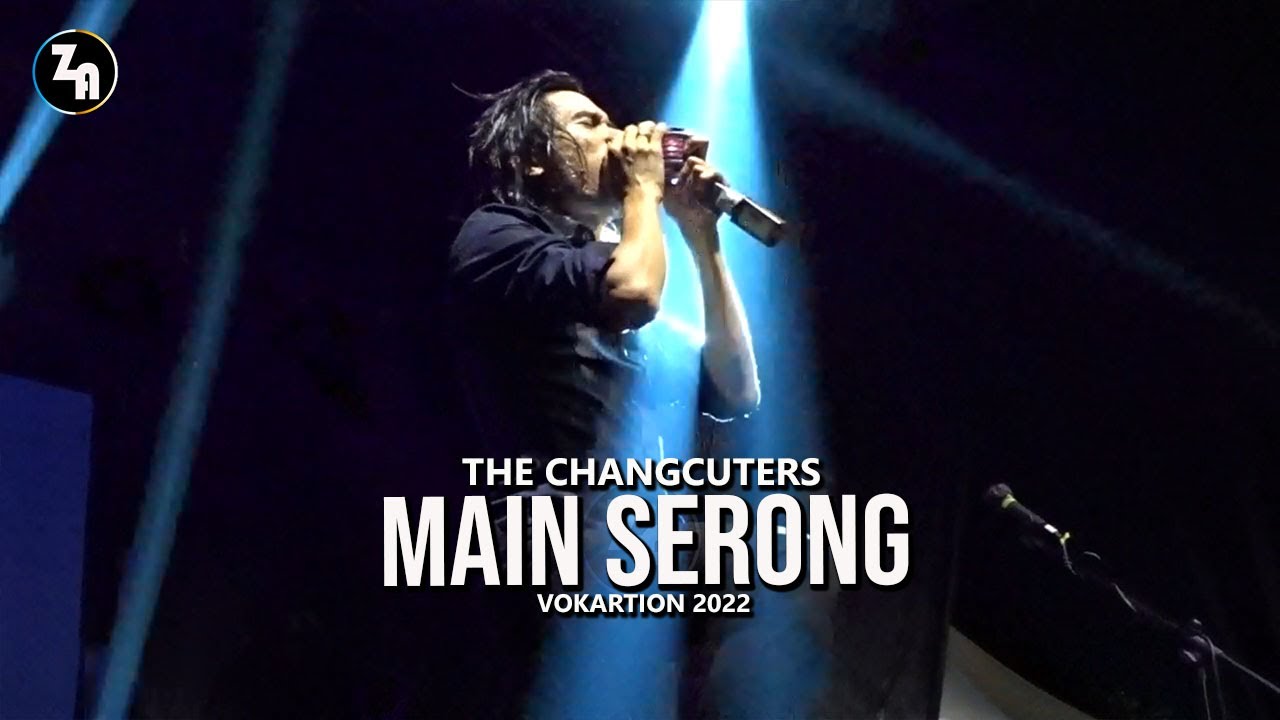The Changcuters ~ Main Serong @ Vokartion UI Depok 2022 - YouTube