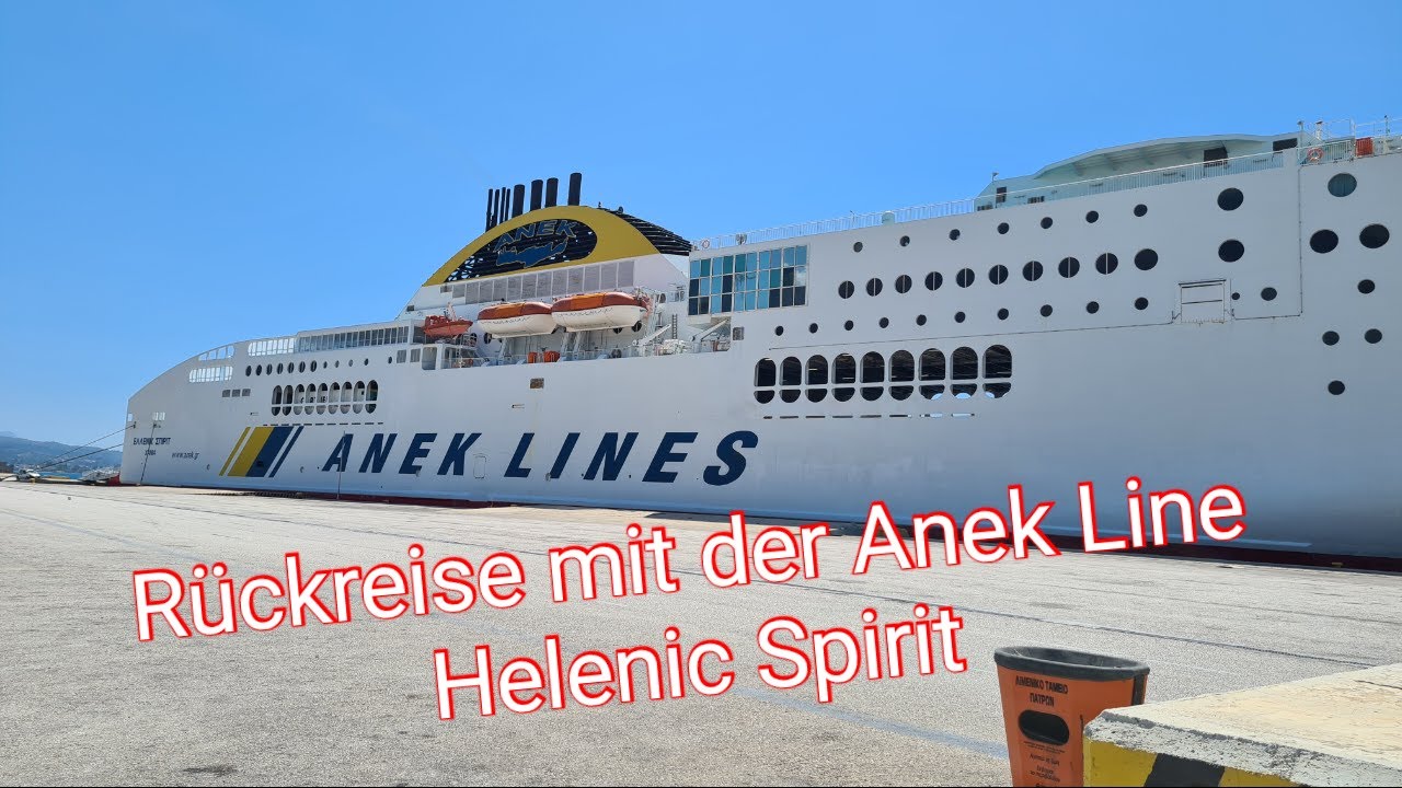 Rückreise mit der Anek Line Helenic Spirit - YouTube