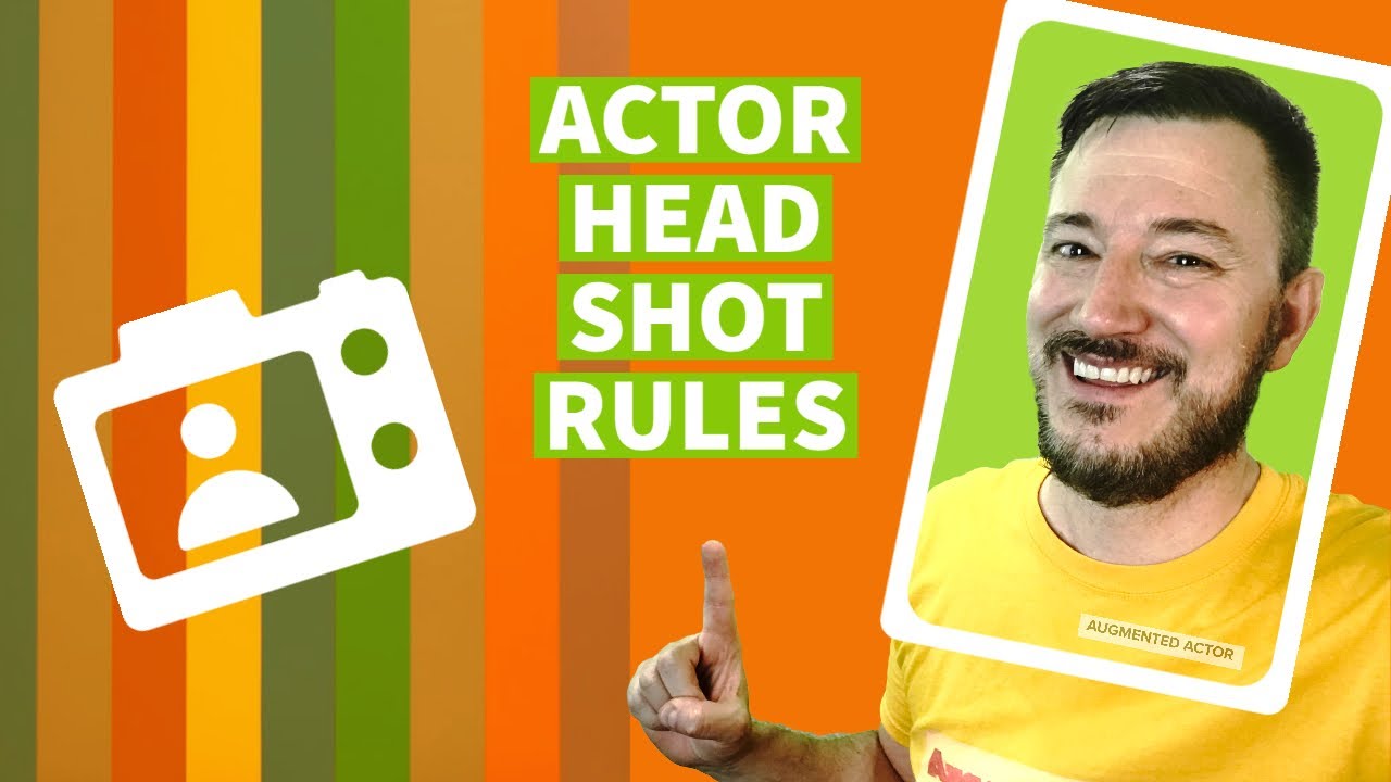 Actor Headshot Rules 2020 - Are You Selling Your Product? - YouTube