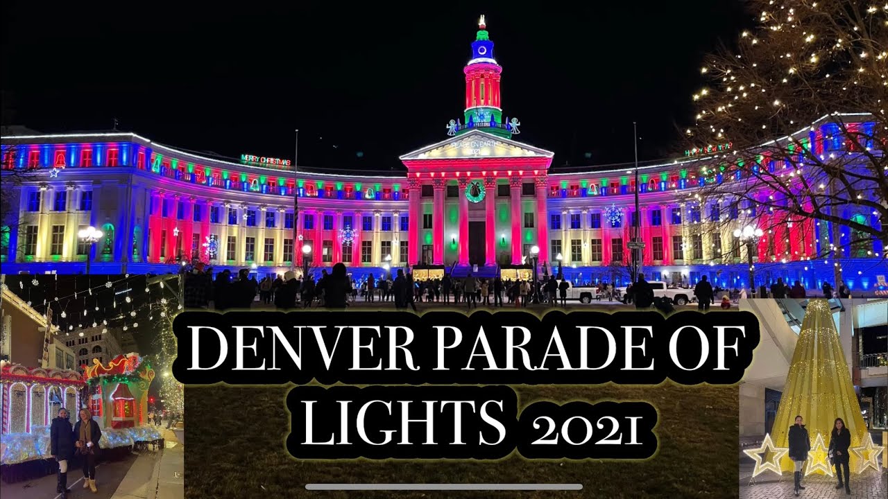 Denver Colorado Parade of Lights 2021 - YouTube