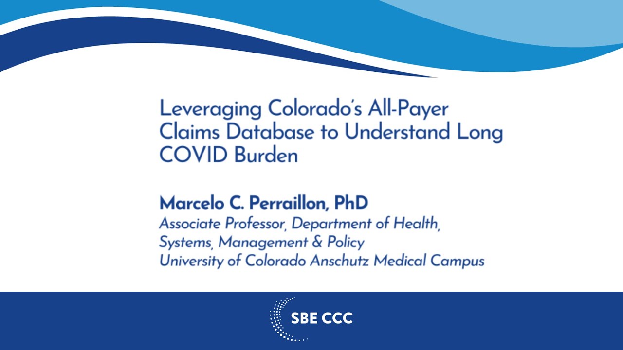Leveraging Colorado’s All-Payer Claims Database to Understand Long ...