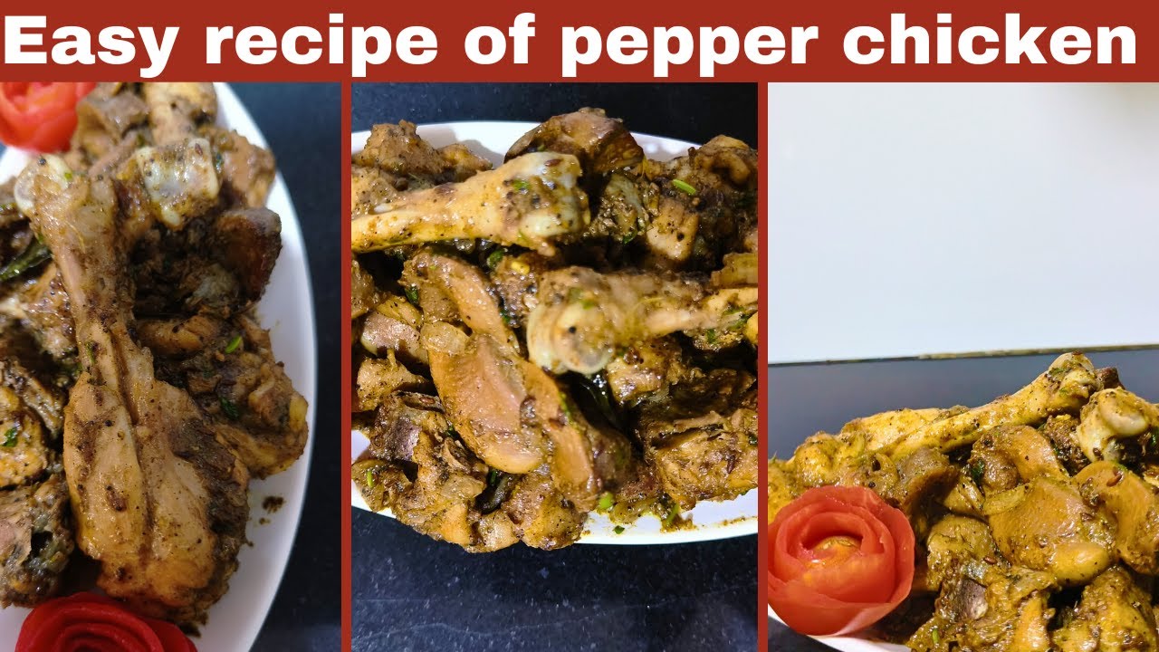 How To Make Easy And Simple pepper chicken/Pepper Chicken Banane Ka ...