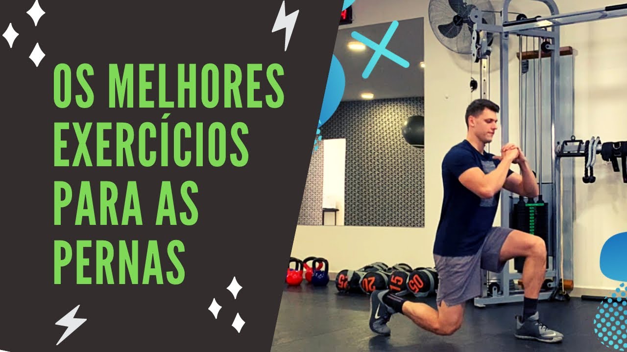 Os melhores exercícios para pernas e como organizar o seu treino - YouTube
