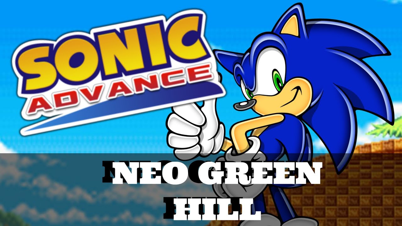 Sonic Advance - Neo Green Hill Zone - YouTube