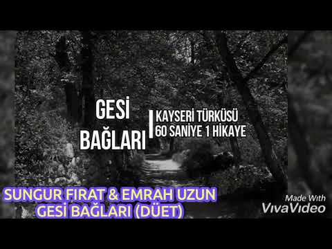 Sungur Fırat & Emrah Uzun - Gesi Bağları (Düet)