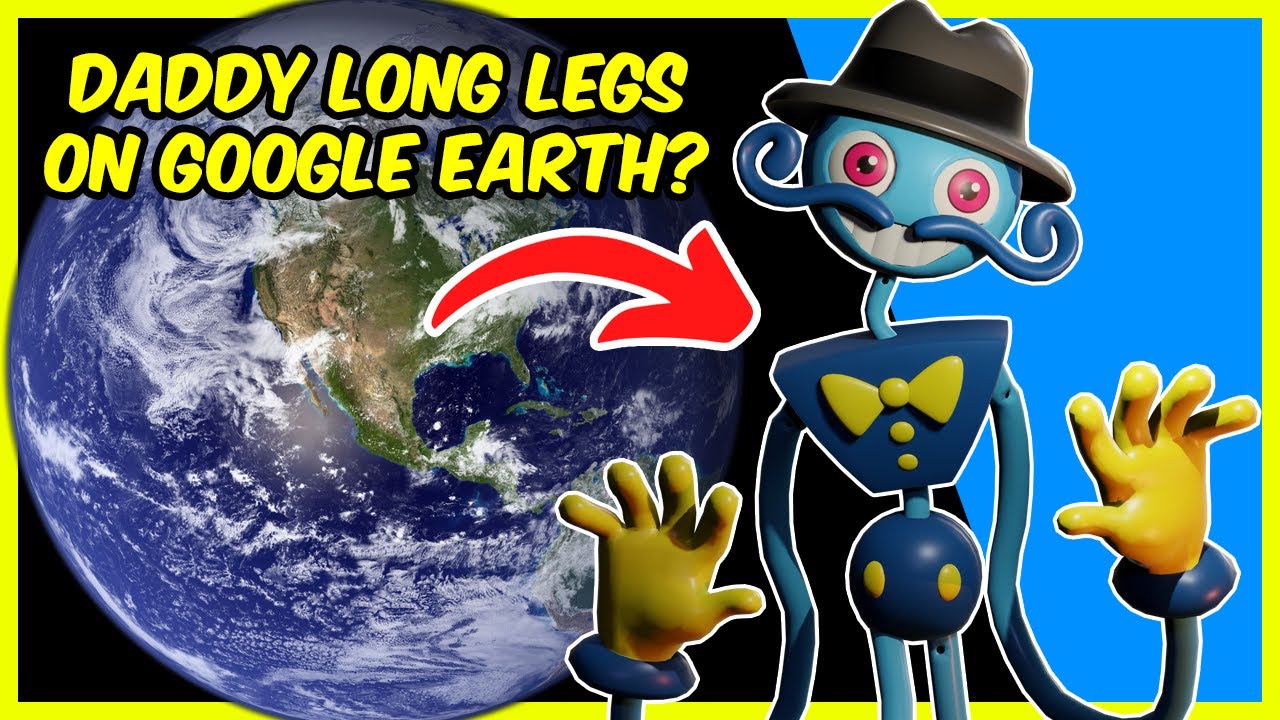 Daddy Long Legs Found On Google Earth! Poppy Playtime Chapter 2 - YouTube