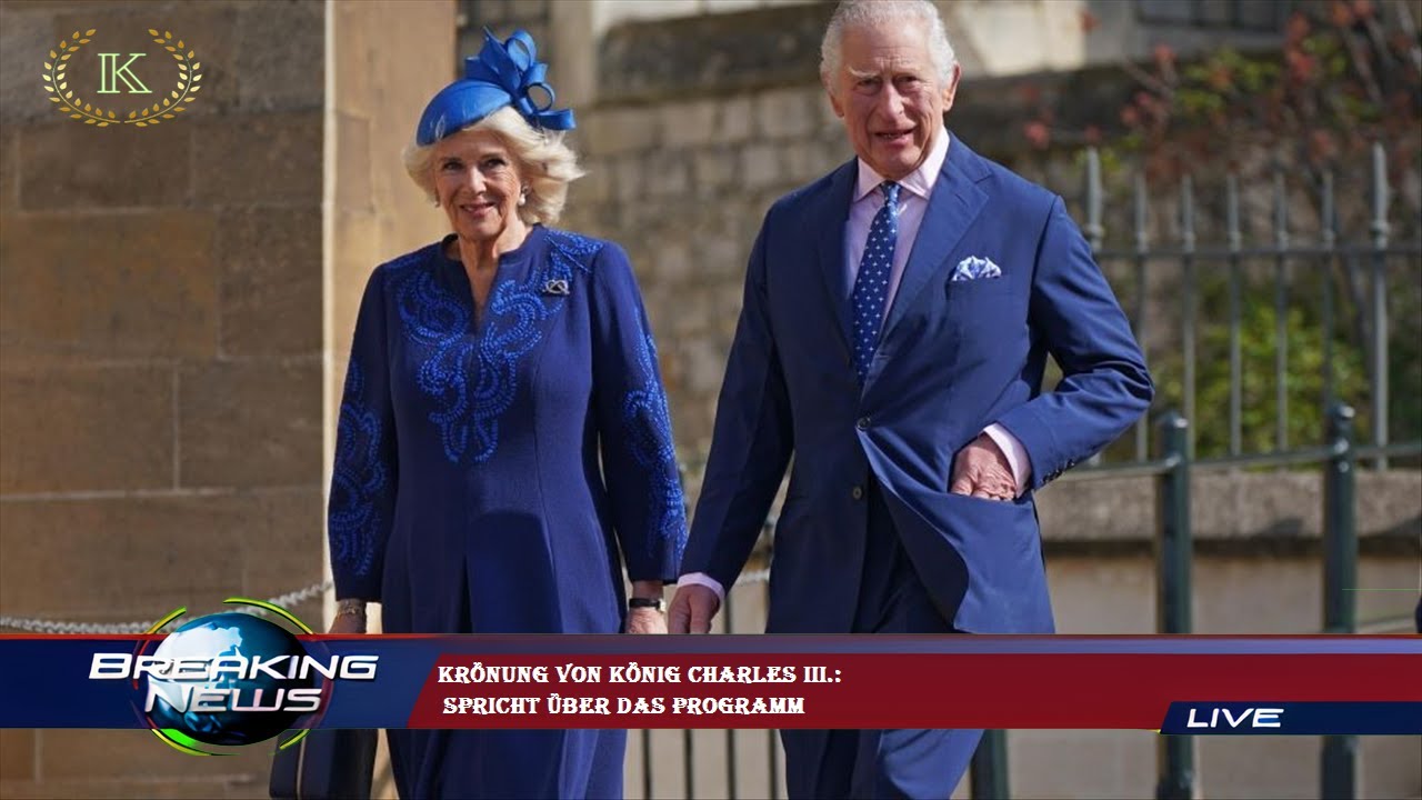 Krönung von König Charles III.: spricht über das Programm - YouTube
