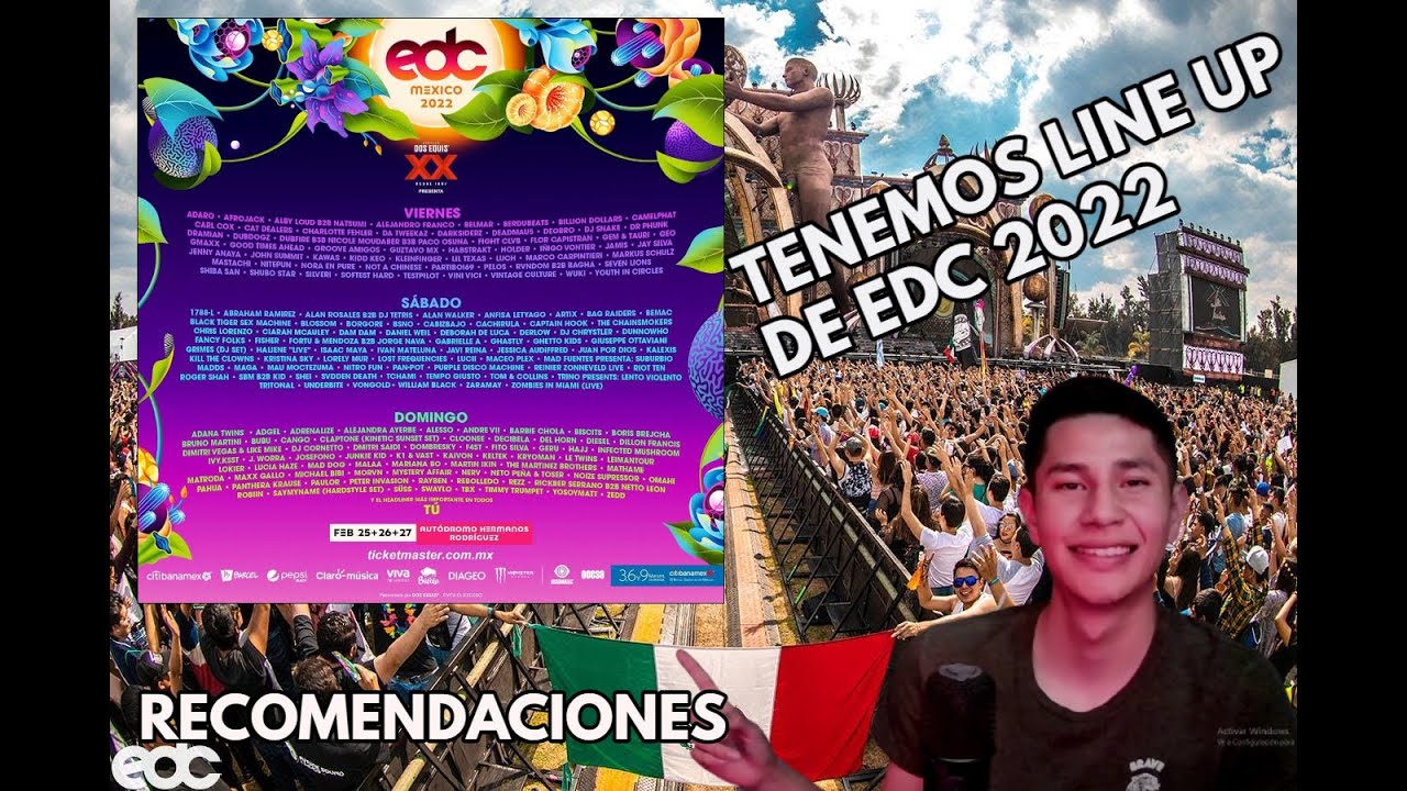 LINE UP EDC MEXICO 2022 / RECOMENDACIONES - YouTube