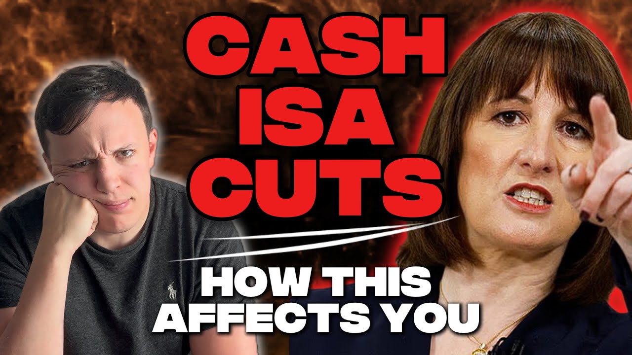 Cash ISA Changes Happening NOW! - What and Why EXPLAINED - YouTube