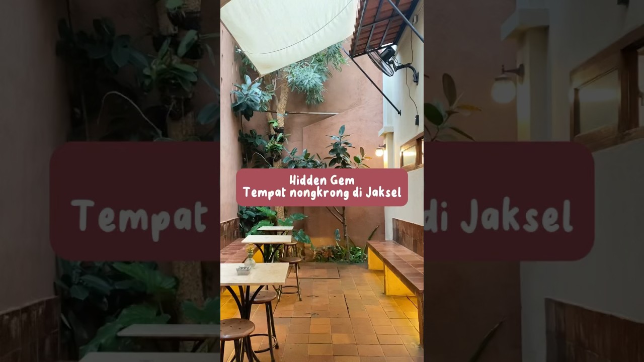 Hidden Gem Tempat Nongkrong di Jaksel #cafe #hiddengem #jakartalife # ...