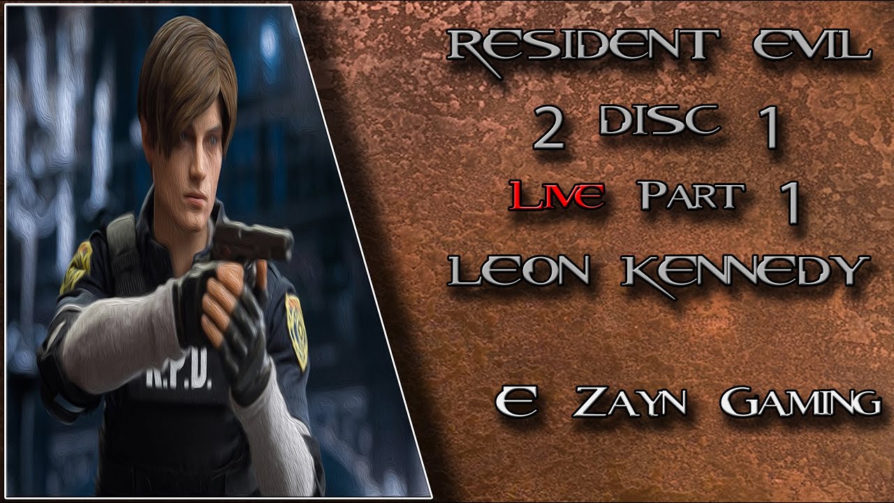 Resident Evil 2 Leon Kennedy Disc 1 - YouTube