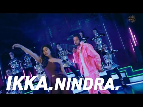 ikka nindra new SONG VILOG - YouTube