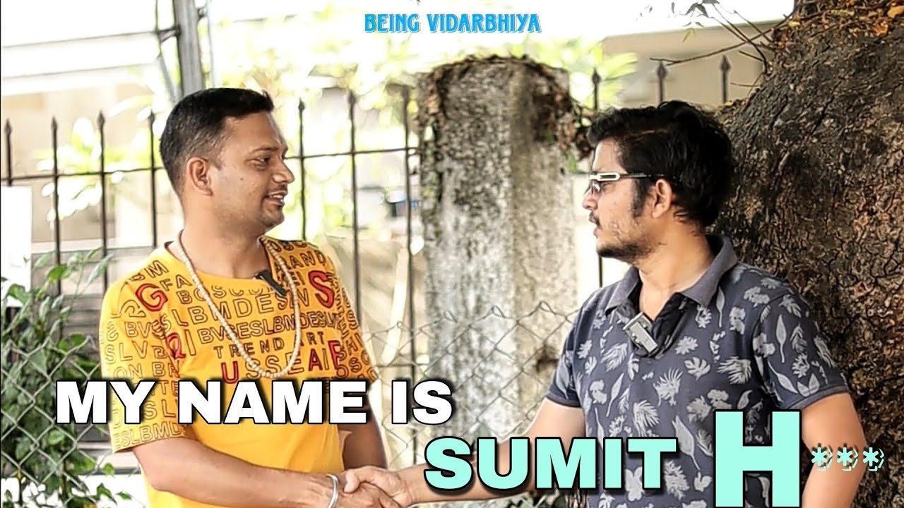 My name is Sumit H ||@Beingvidarbha ||#shortvideo #marathishorts - YouTube