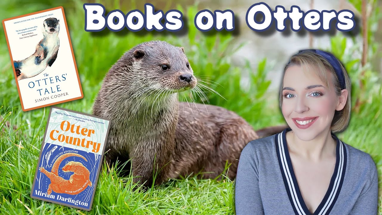 2 Books on Otters 🦦📚 | Otter Country and The Otter's Tale | Book ...