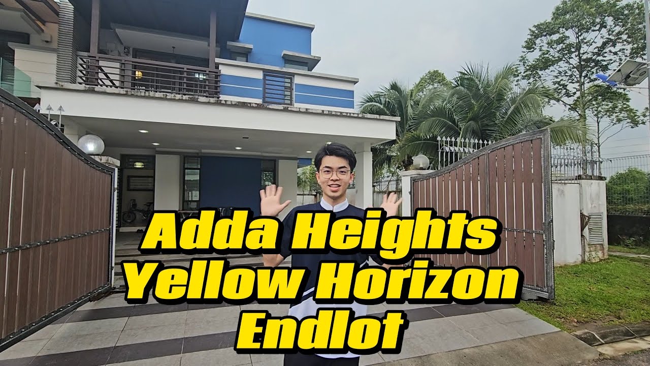 领包入住！ 全装修， 全家私 一起送你！富人区 Adda Heights 双层田字屋角头出售！Yellow Horizon Endlot ...