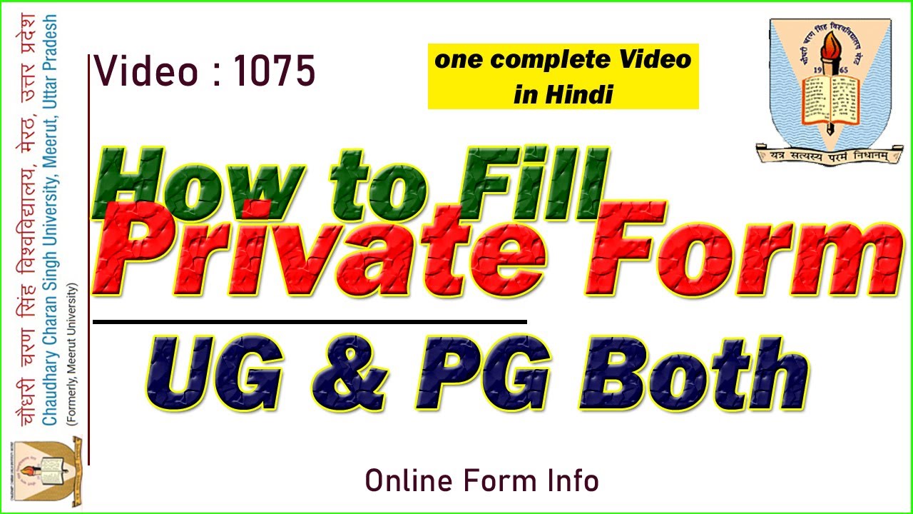 How to Fill UG PG Private Form (First Year) 2023 | CCS University ...