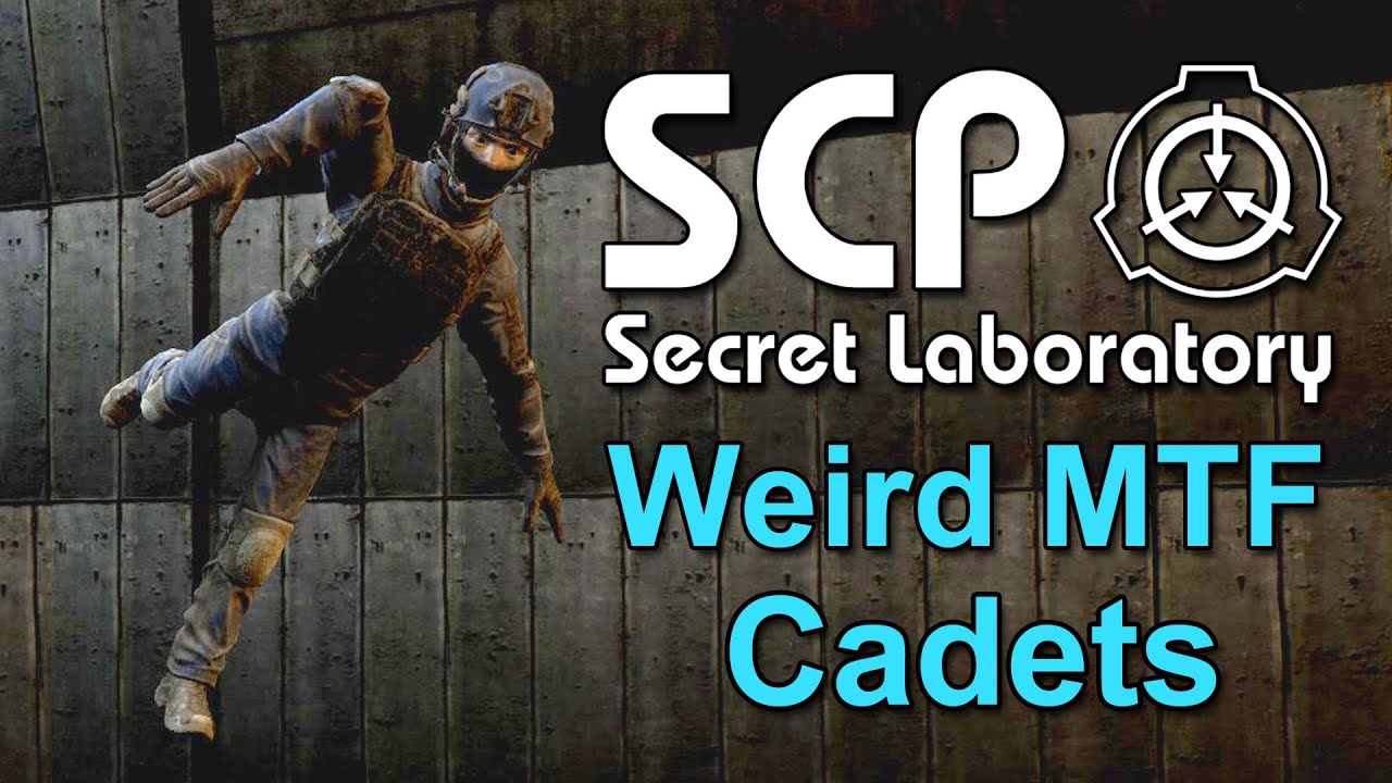 SCP: Secret Laboratory - WEIRD MTF CADETS! - YouTube