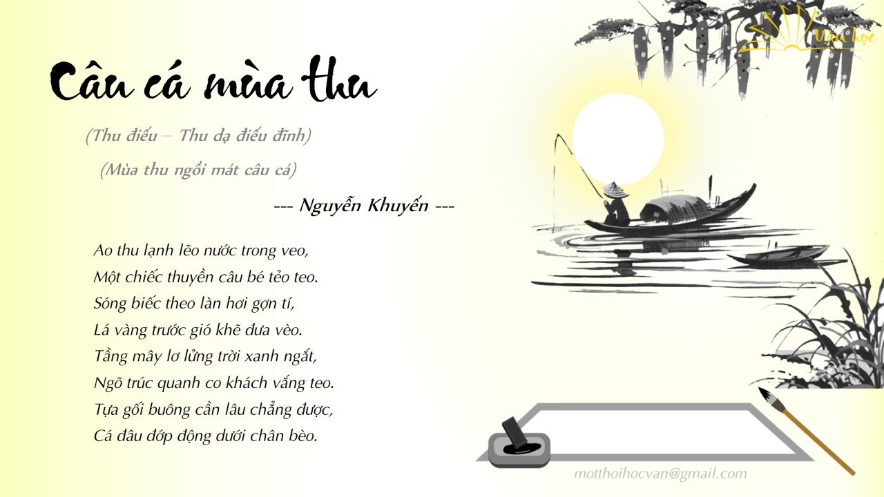 Văn học Việt Nam: Câu cá mùa thu - Nguyễn Khuyến (Full 3 bài thơ thu ...