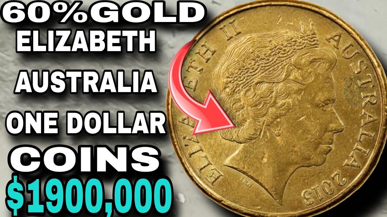 Top five "Rare Australian $1 Coins Worth Up to $5,000" - YouTube