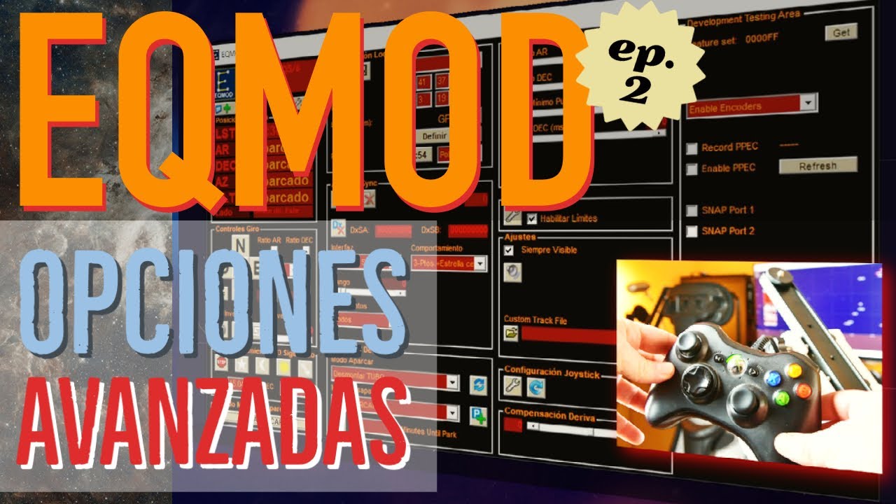 EQMOD | 2 Opciones Avanzadas | Localización, Aparcados y Joystick ...