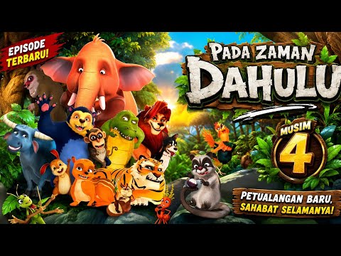 PADA ZAMAN DAHULU FULL EPISODE | TERBARU MUSIM 4