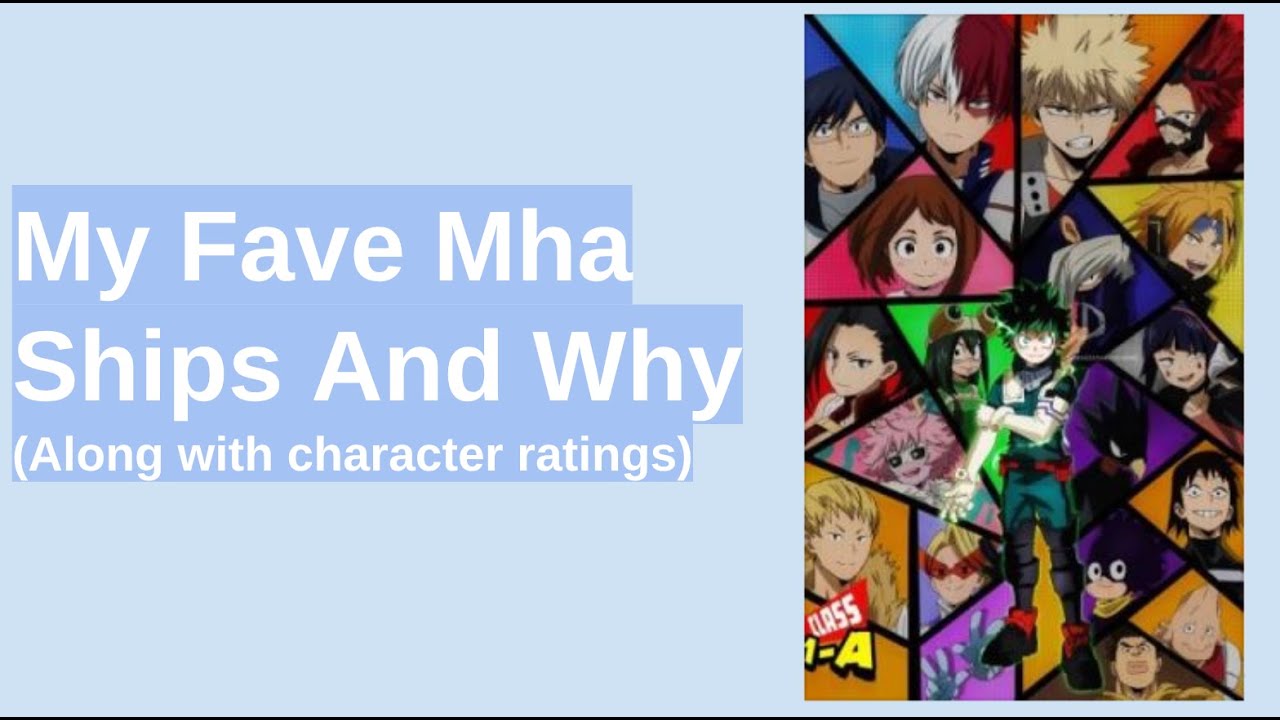 My Favorite My Hero Academia Ships And Why! (Along with character ...