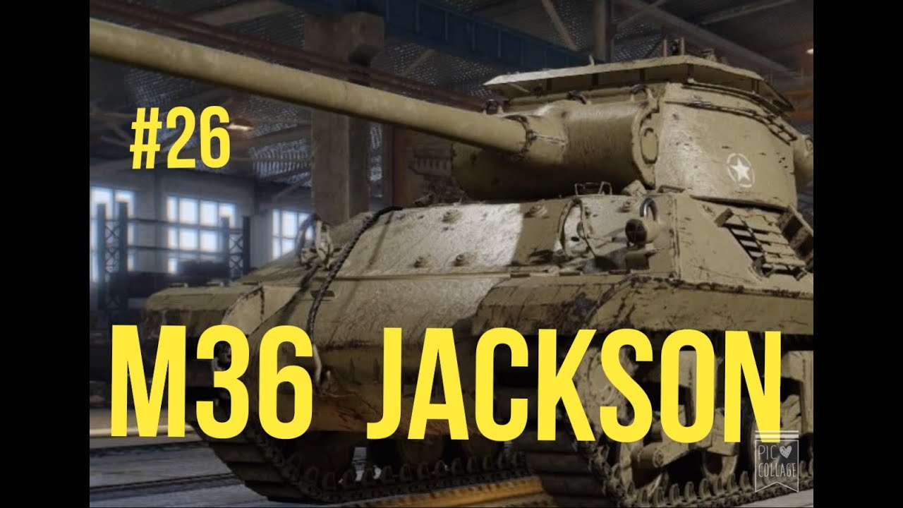 【WoT】 World of Tanks ps4 M36 Jackson #26 - YouTube