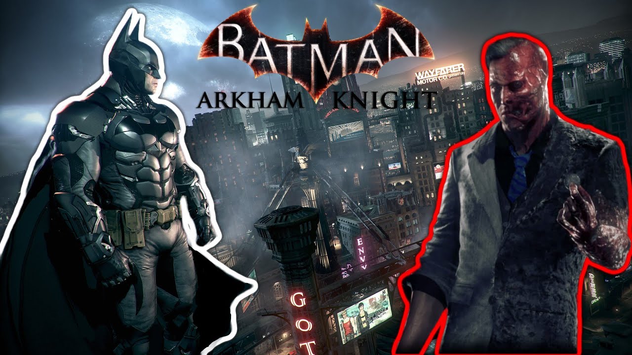 Batman Arkham Knight Part 16 Capturing Two-Face (No Commentary) - YouTube