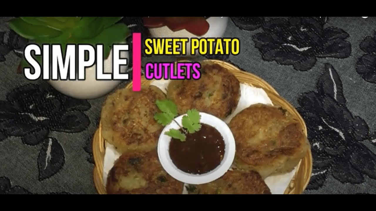 Sweet Potato Cutlet | Sweet Potato Tikki | Potato Cutlets | Easy to ...