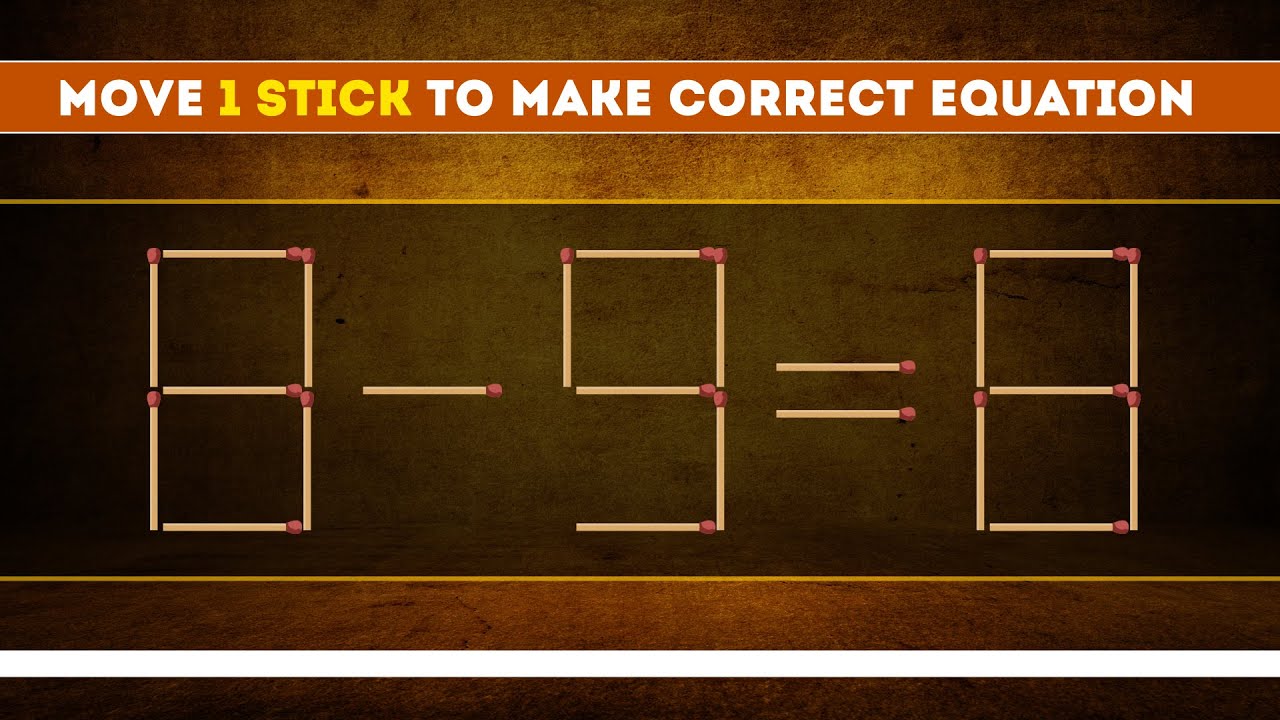 Move only 1 stick to get answer | Tricky Matchstick Puzzles with Answer ...