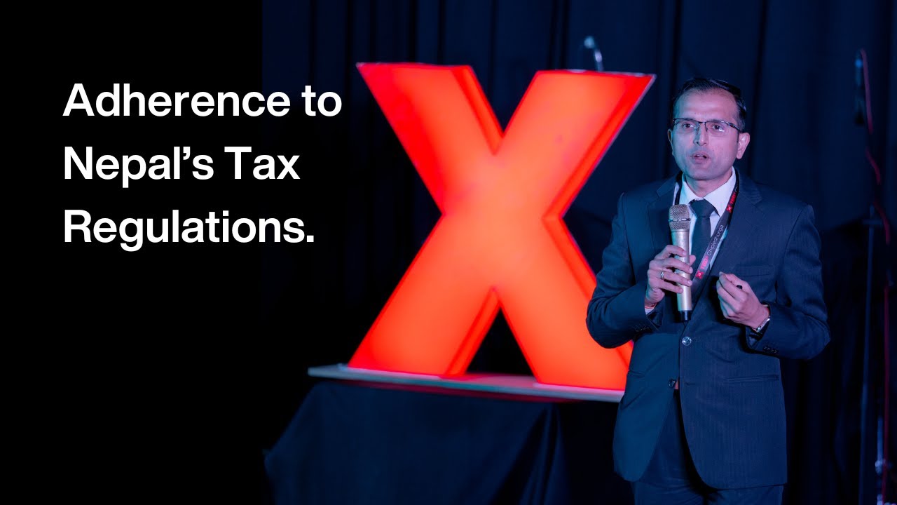 Adherence to Nepal’s Tax Regulations | CA. Prabin Raj Kafle ...