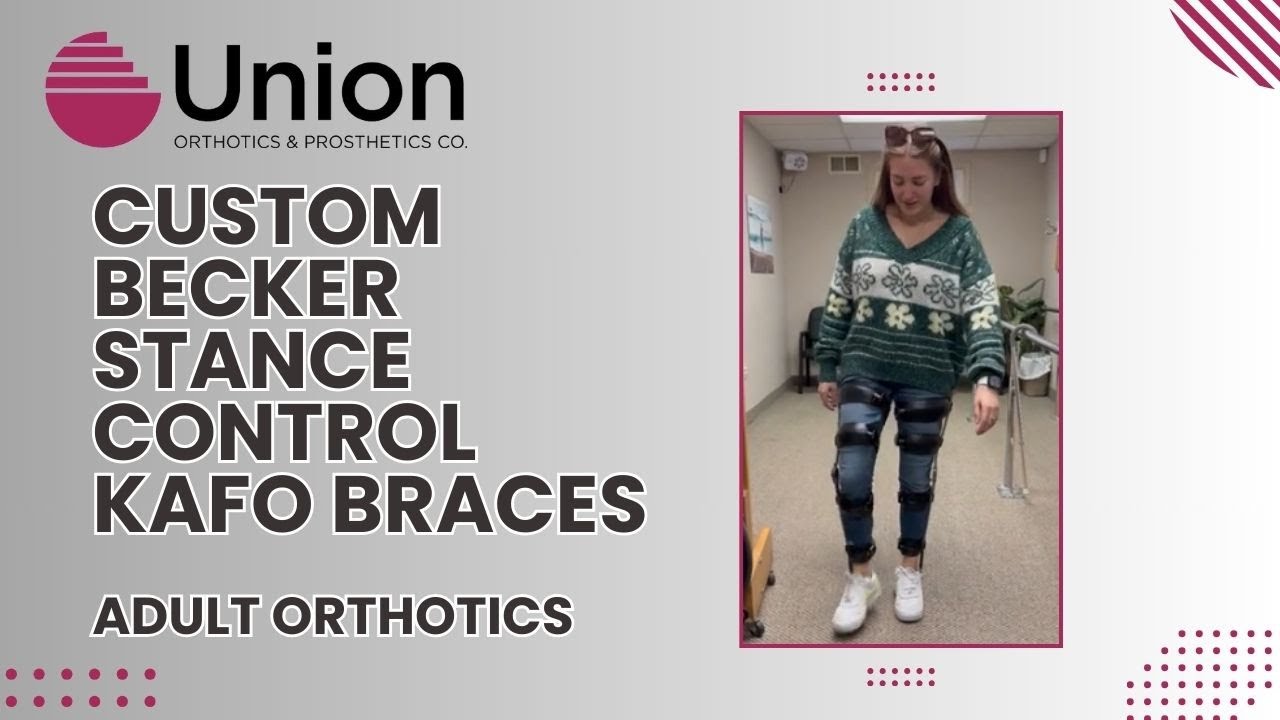 Successfully Transitioning to Custom Becker Stance Control KAFO Braces ...