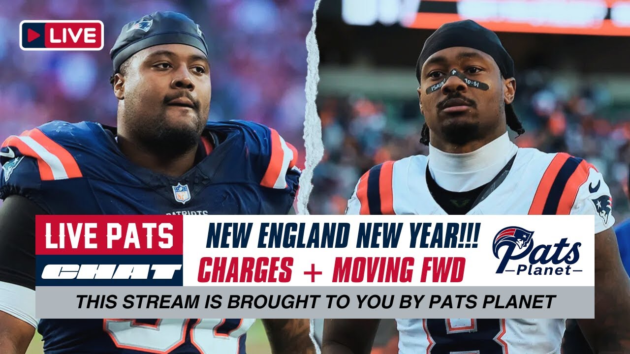 LIVE PATS CHAT: New Year in New England, Charges + More w/Pats Planet ...